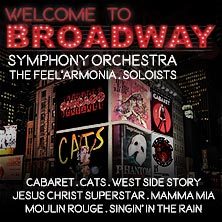 Welcome to Broadway: The Musical of Musicals - TicketOne