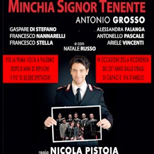Minchia Signor Tenente - TicketOne