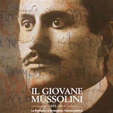 Il giovane mussolini 1883-1914 a Comacchio - Eventi a Comacchio
