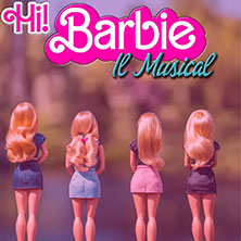 Barbie Il Musical Tickets - TicketOne