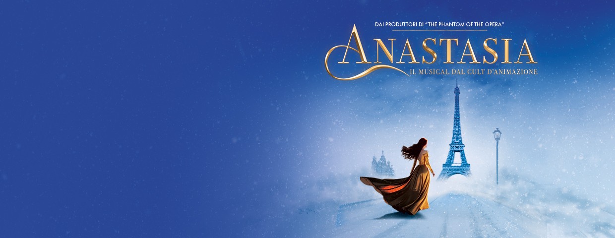 Anastasia - Il Musical Tickets - TicketOne