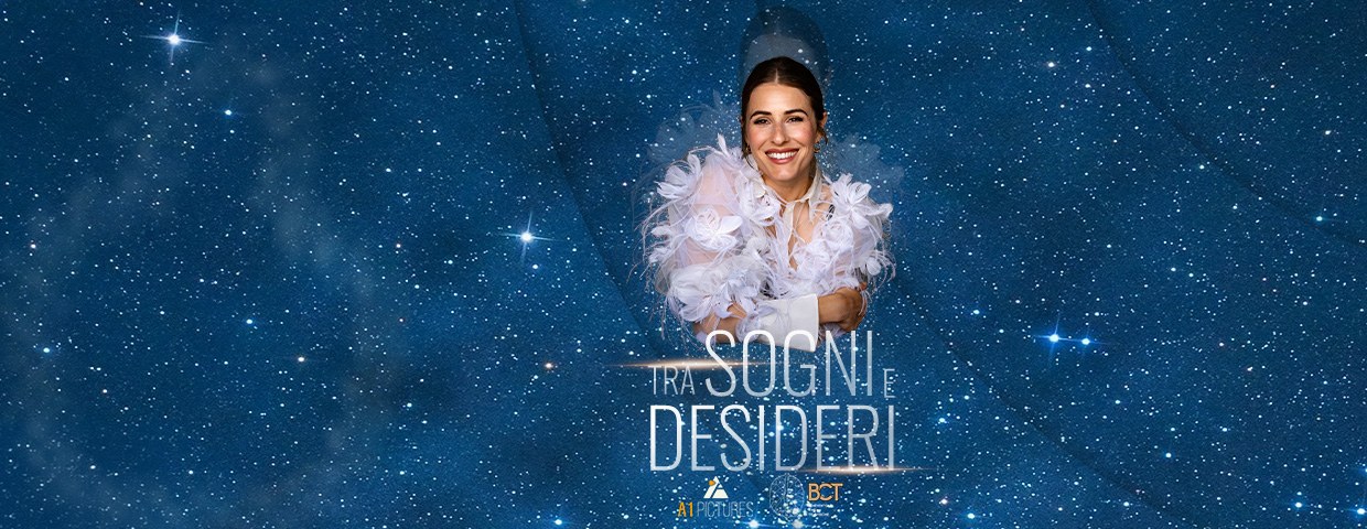 Tra sogni e desideri Tickets - TicketOne