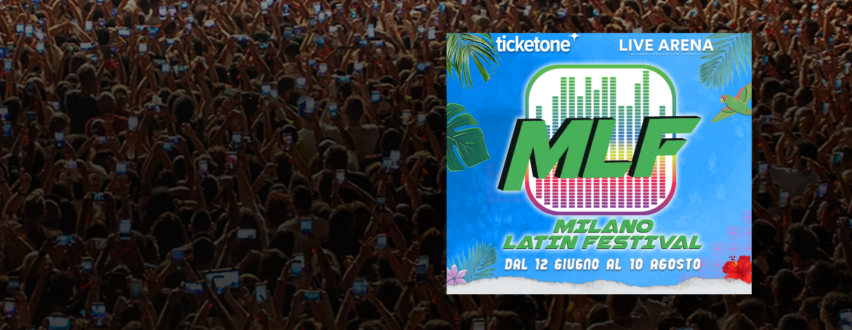 Milano Latin Festival Tickets - TicketOne